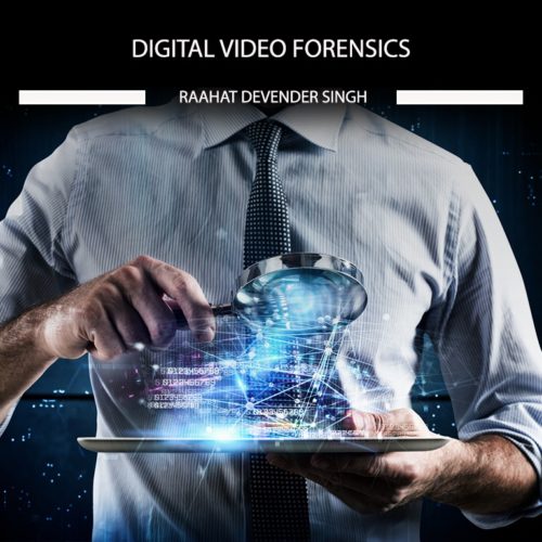 Digital Video Forensics - Online Course at eForensics Magazine Digital Video Forensics - Online Course at eForensics Magazine