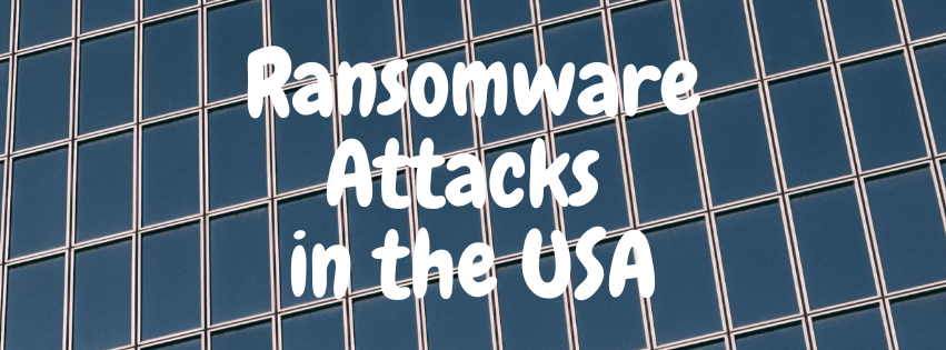 Ransomware Attacks in the USA: Statistics Data Analysis - eForensics